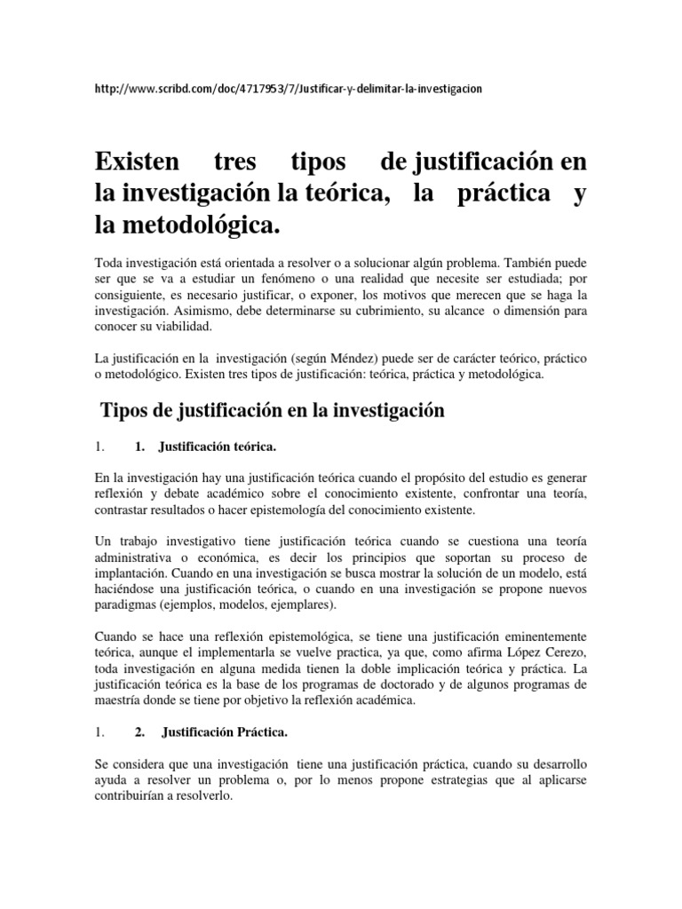 Existen Tres Tipos de Justificación en La Investigación La Teórica, La ...