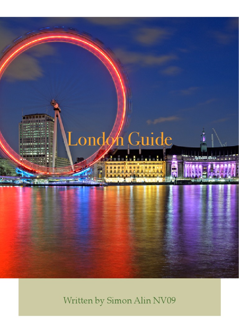London Guide: Written by Simon Alin NV09 | Download Free PDF | London ...