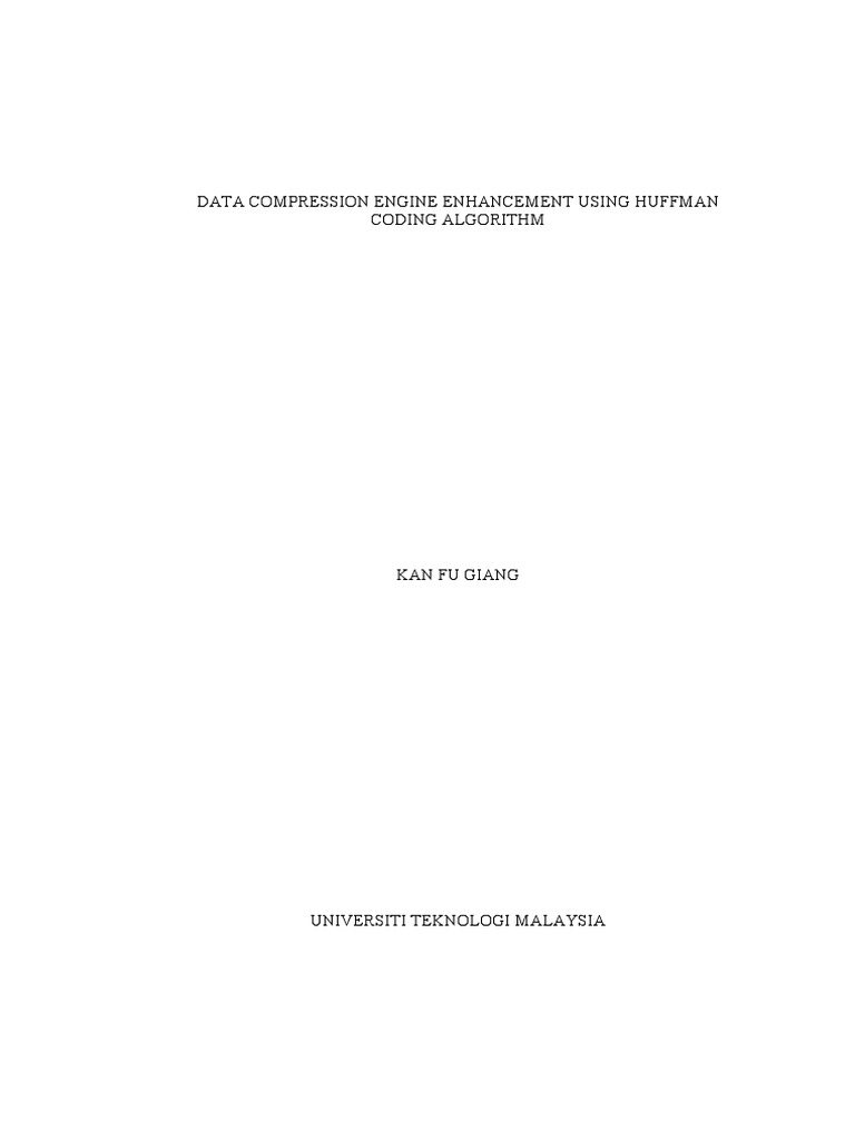 Data Compression Engine Enhancement Using Huffman Coding Algorithm2 Pdf Data Compression Code 