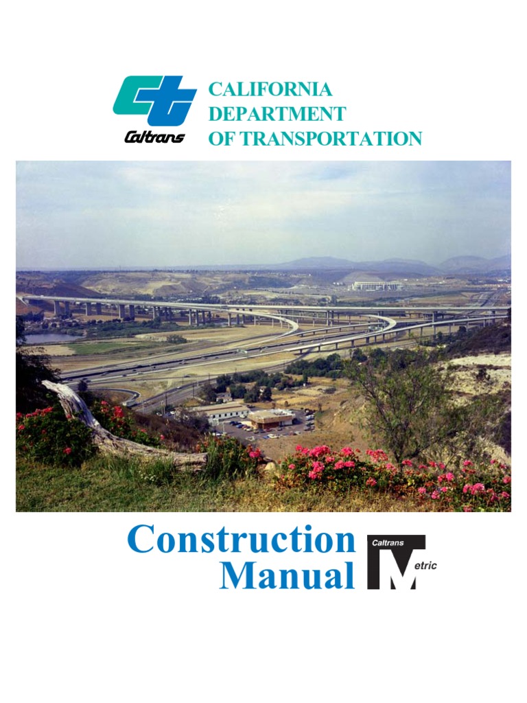Cal - Dot - Construction Manual - Cmaug2009withbookmarks | PDF