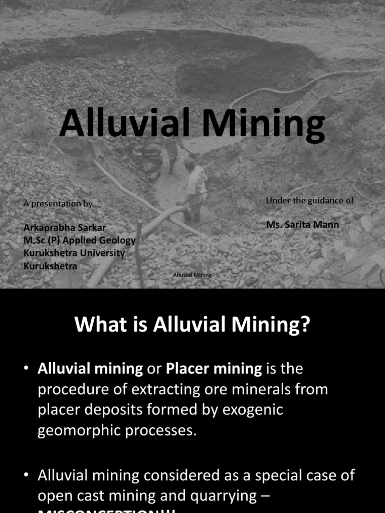 Alluvial Mining | Gold Mining | Sedimentary Rock