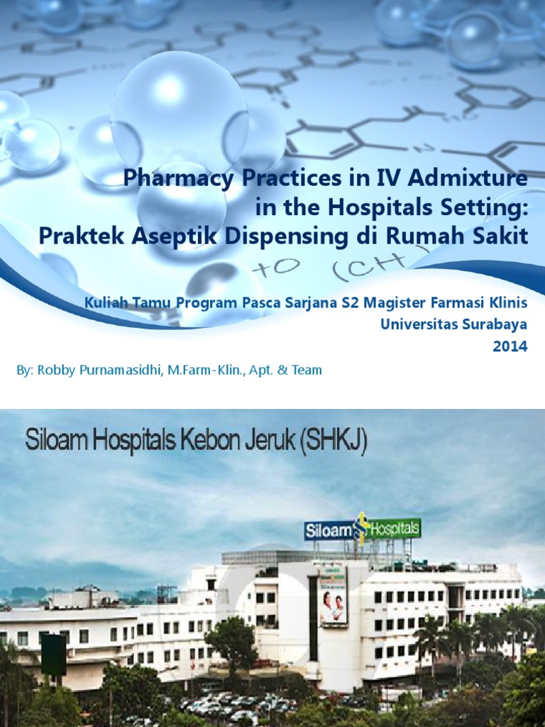 Pharmacy Practices in IV Admixture in The Hospitals | PDF