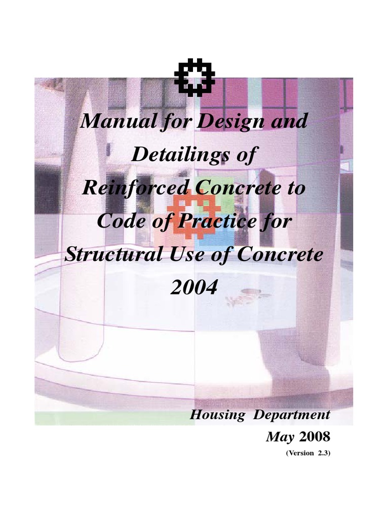 Manual For Design and Detailings of Reinforced Concrete To Code of ...