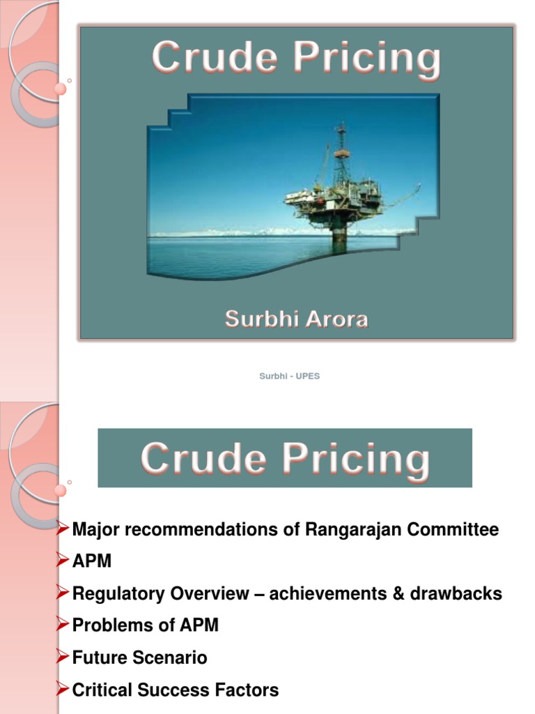 Crude Pricing | PDF | Oil Refinery | Petroleum