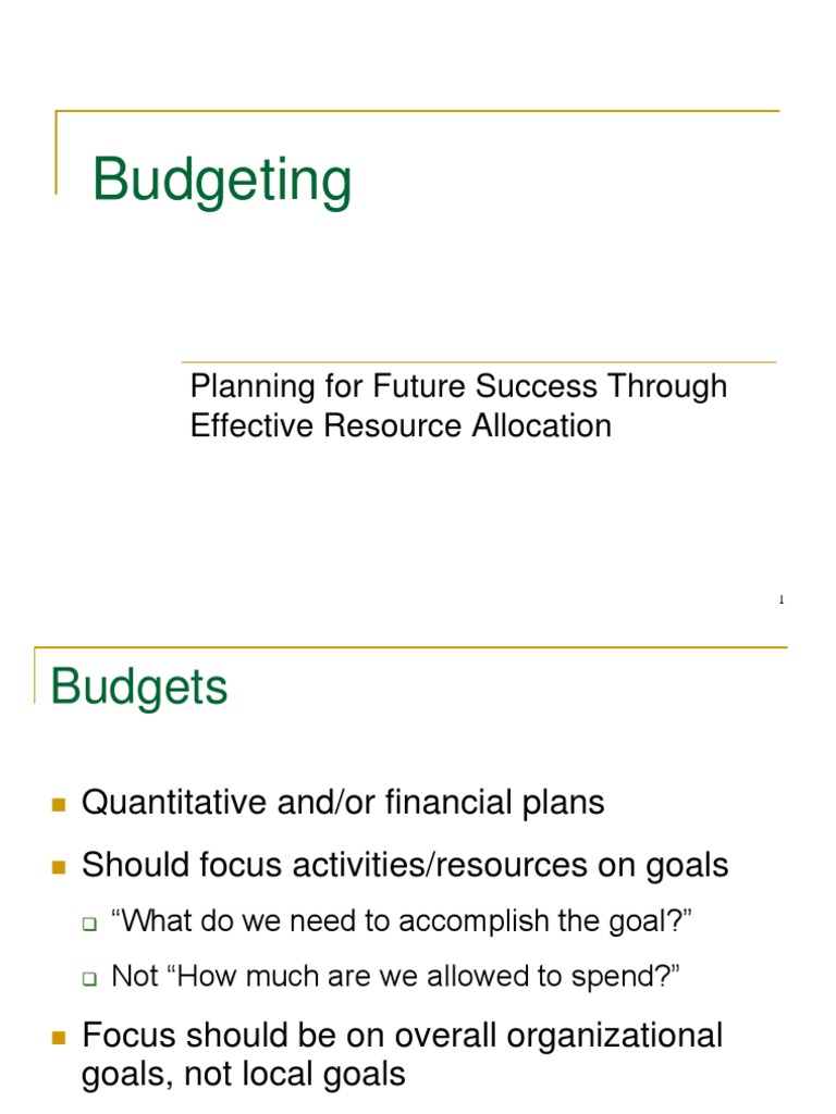 Budgeting: Planning For Future Success Through Effective Resource ...