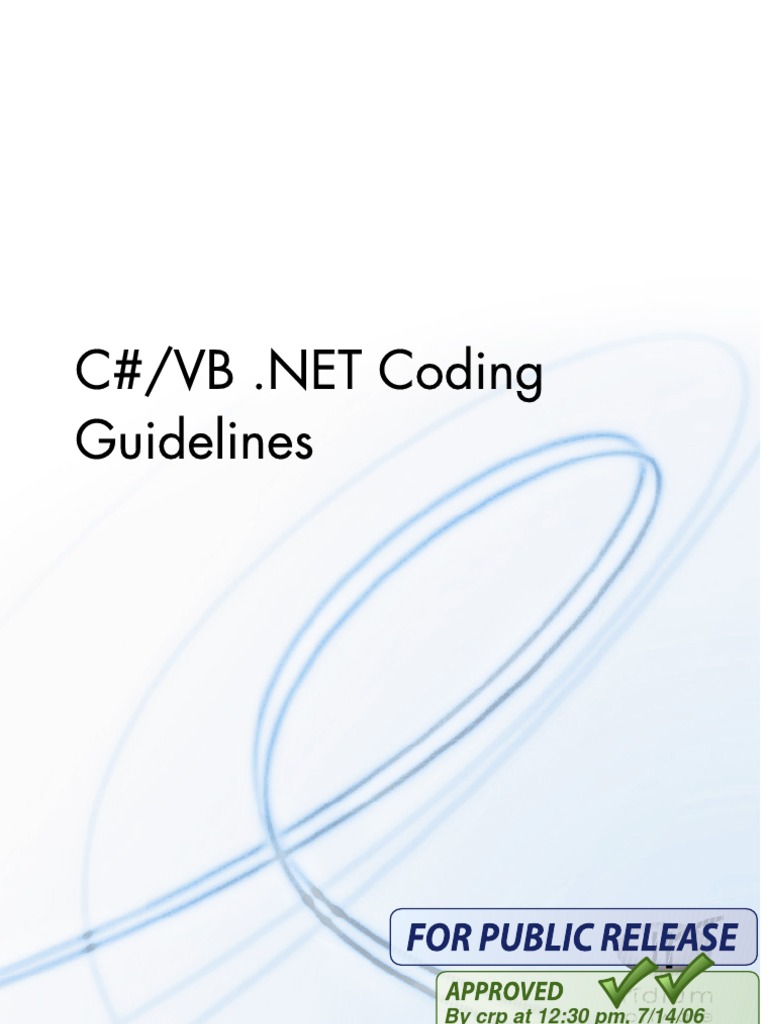 DotNet Coding Guidelines | PDF | Visual Basic .Net | C Sharp (Programming Language)
