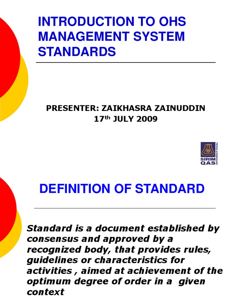 Introduction To Ohs Management System Standards: Presenter: Zaikhasra ...