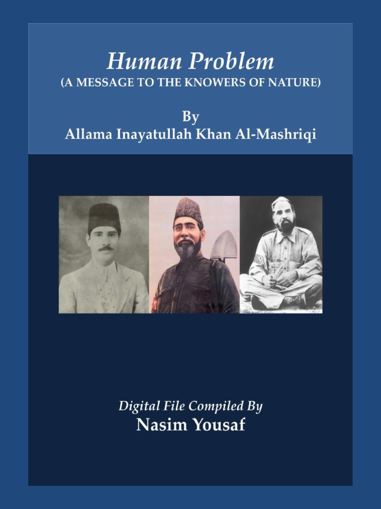 "Human Problem" (A MESSAGE TO THE KNOWERS OF NATURE) By Allama ...