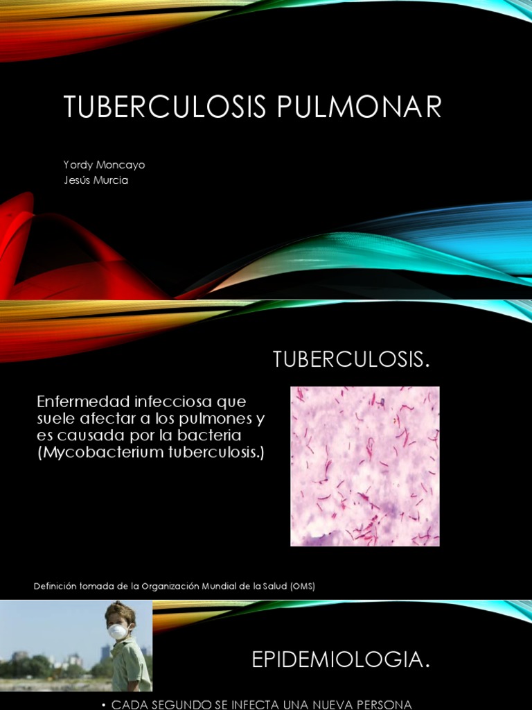 Tuberculosis Pulmonar | PDF | Tuberculosis | Microbiología
