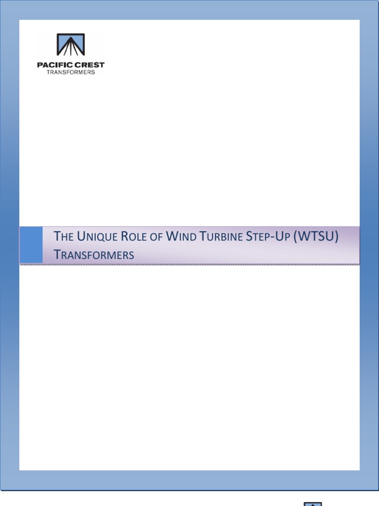 The Unique Role of Wind Turbine Step-Up Transformers | PDF