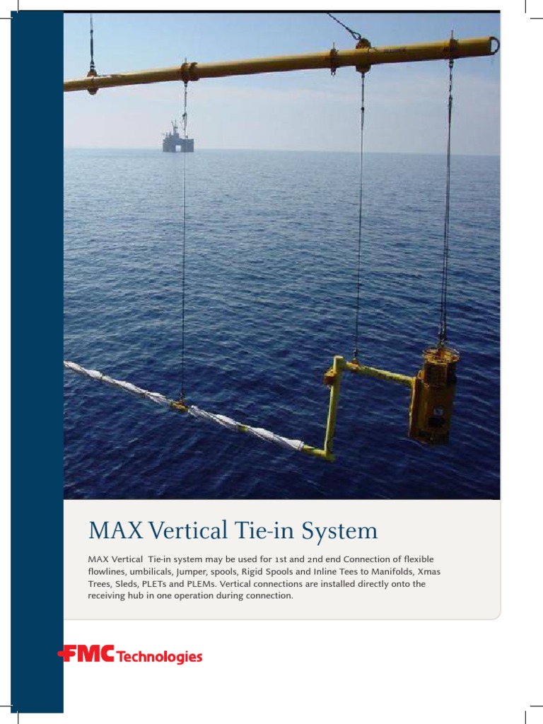 MAX Vertical Tie-in System Overview | PDF | Subsea (Technology) | Science