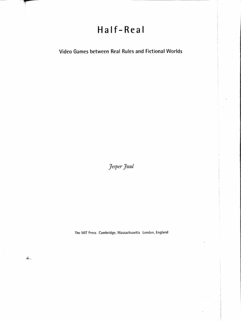 Juul, Jesper - Half-Real | PDF | Chess | Video Games