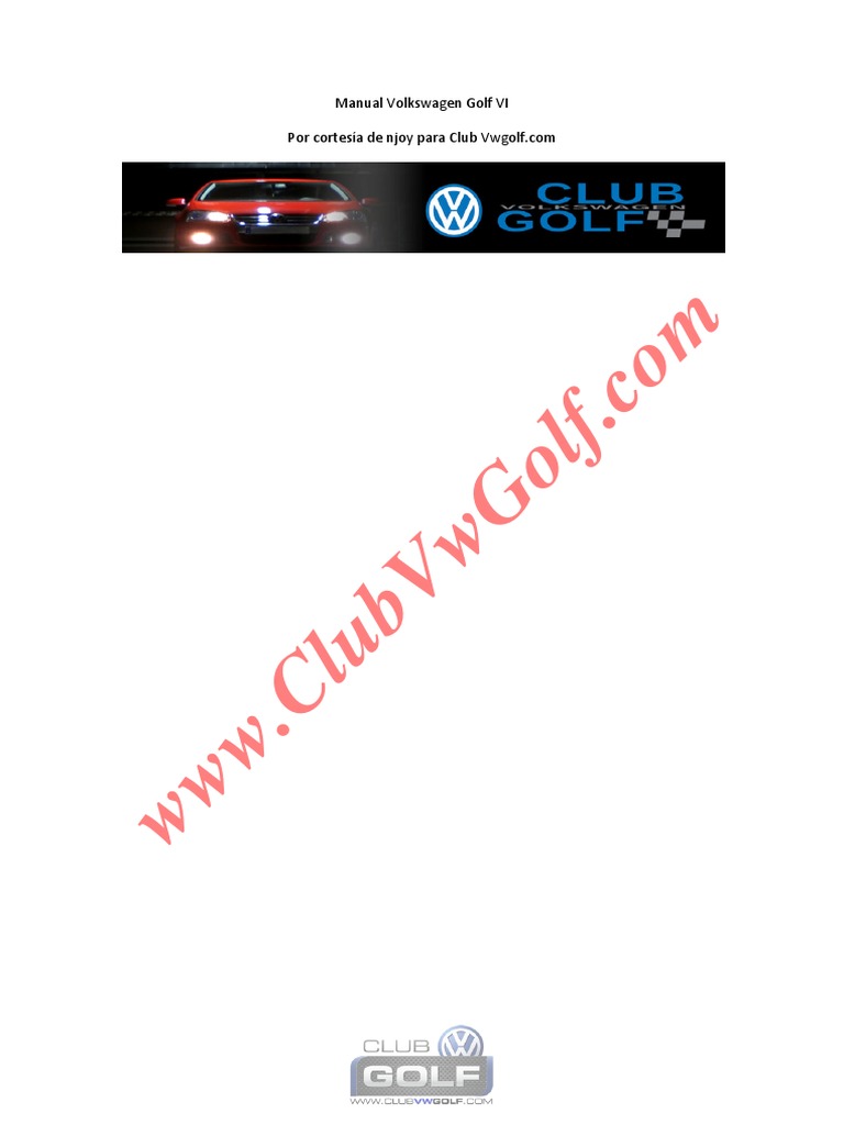 Manual Usuario VW Golf Mk6 | PDF