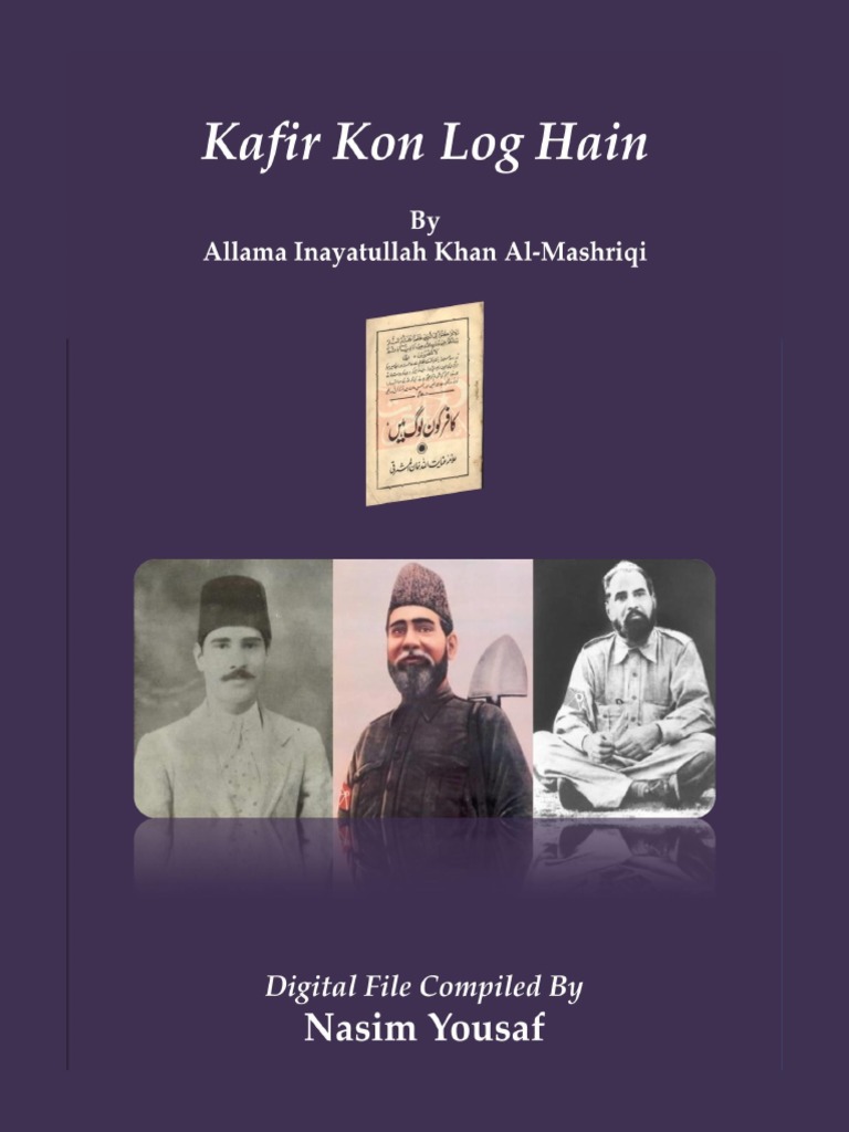 "Kafir Kon Log Hain" by Allama Inayatullah Khan Al-Mashriqi | PDF ...