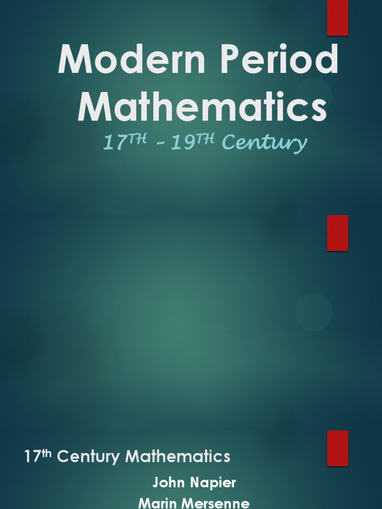 Modern Period (17th-19th Century) On Mathematics | PDF | Group ...