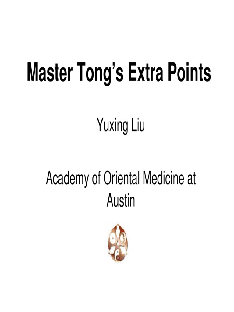 Tong Extra Points | PDF | Acupuncture | Meridian (Chinese Medicine)