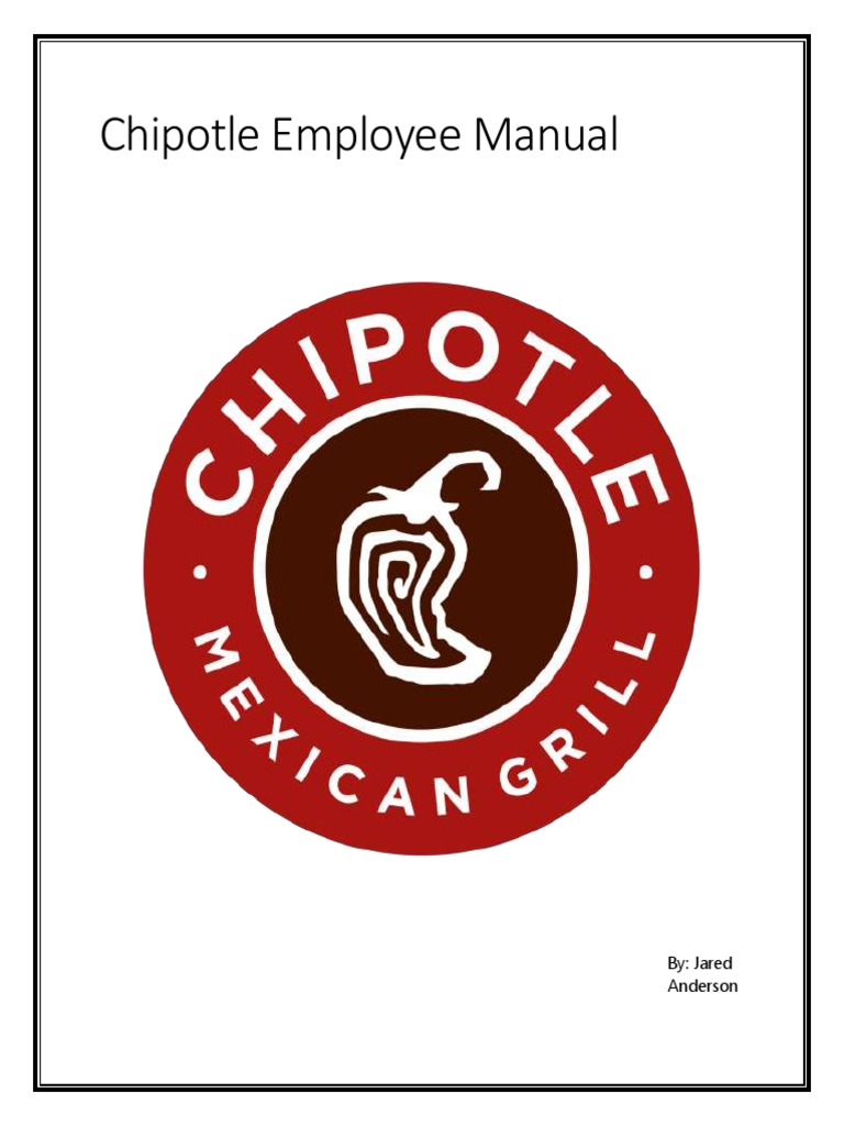 Chipotleemployeemanual Autosaved | PDF | Chipotle Mexican Grill | Grilling