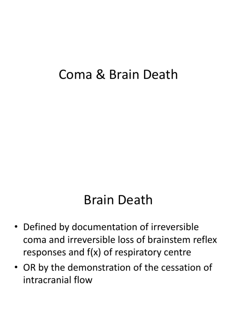 Coma and Brain Death
