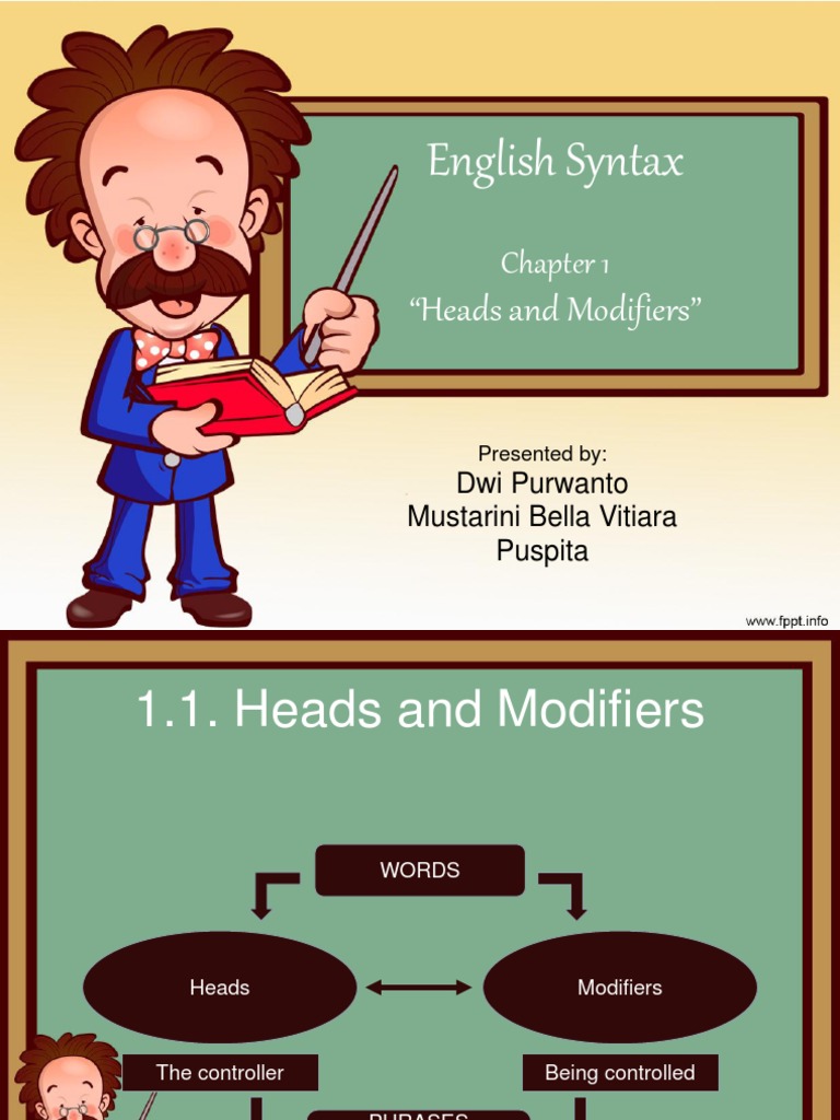 Understanding Heads and Modifiers in English | PDF | Phrase | Verb