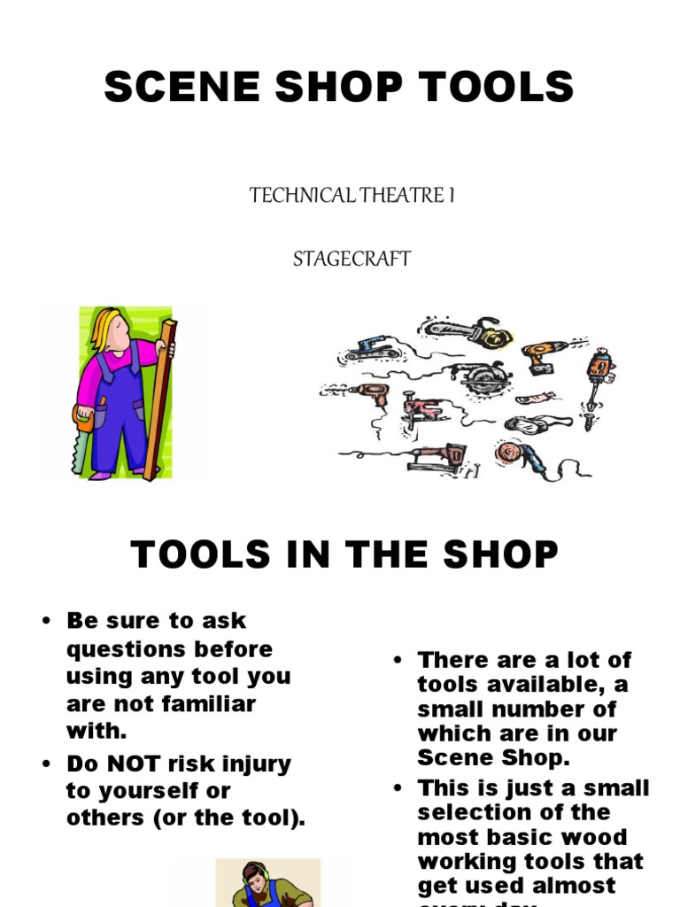 Scene Shop Tools: Technical Theatre I Stagecraft | PDF