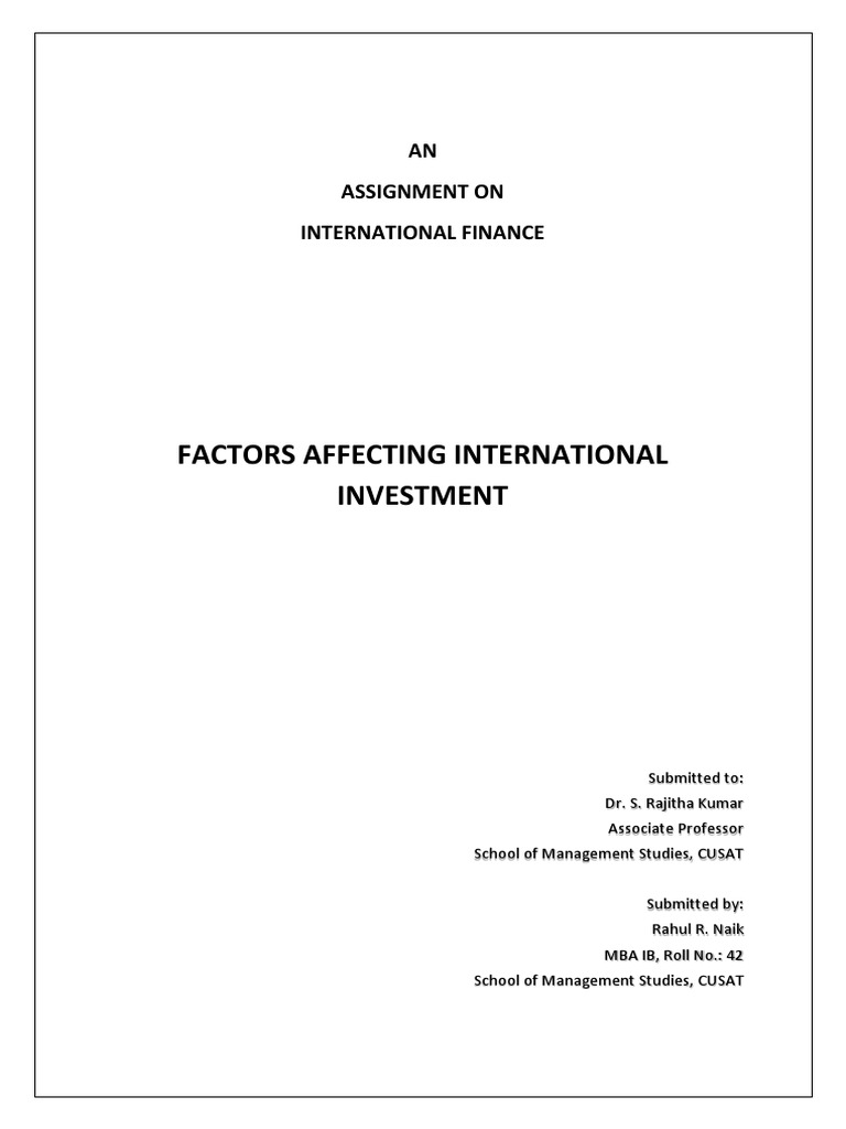 INTERNATIONAL FINANCE-Factors Affecting International Investments | PDF ...