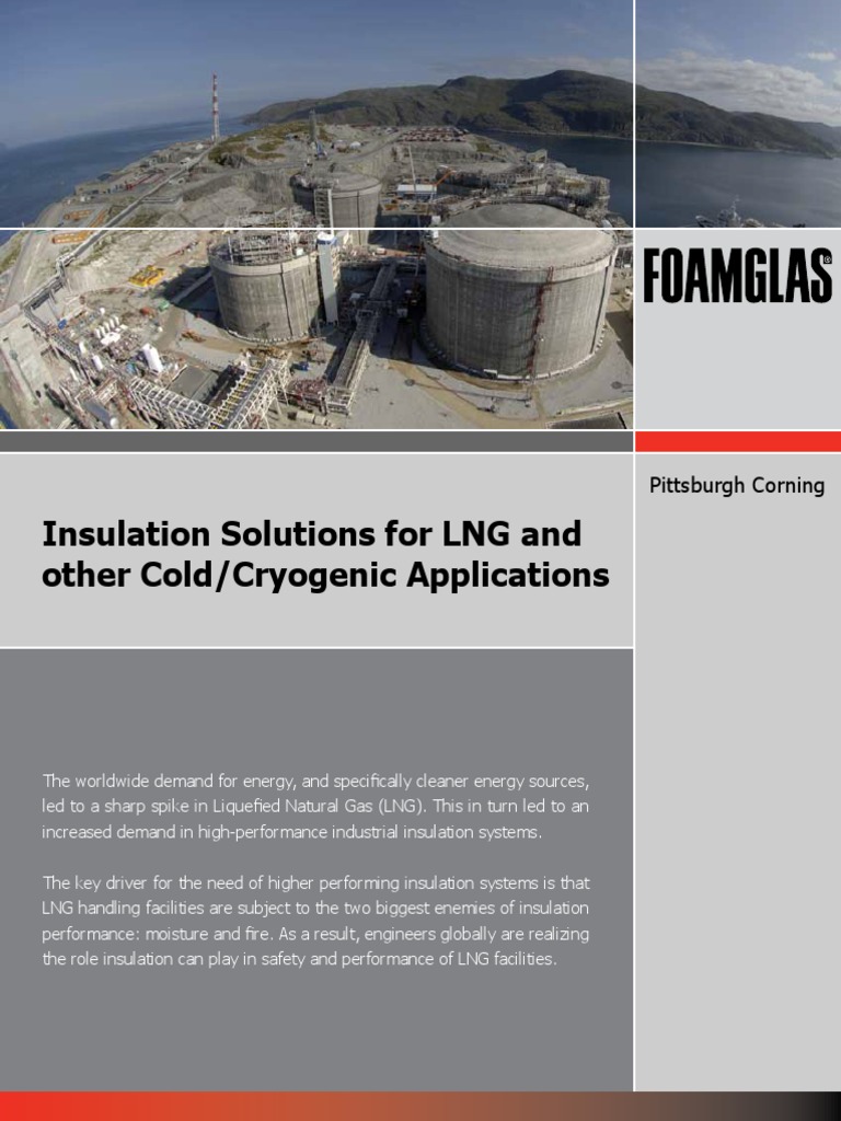 Insulation Solutions For LNG and Other Cold/Cryogenic Applications ...