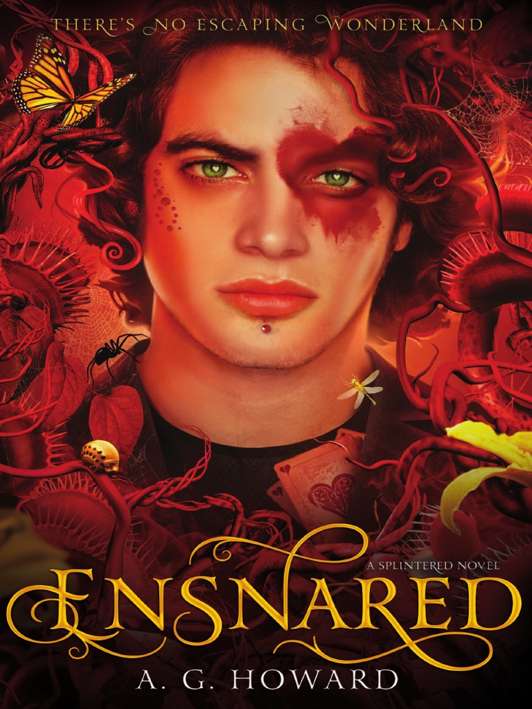 Excerpt Form Ensnared: Splintered Book Three by A. G. Howard | PDF ...