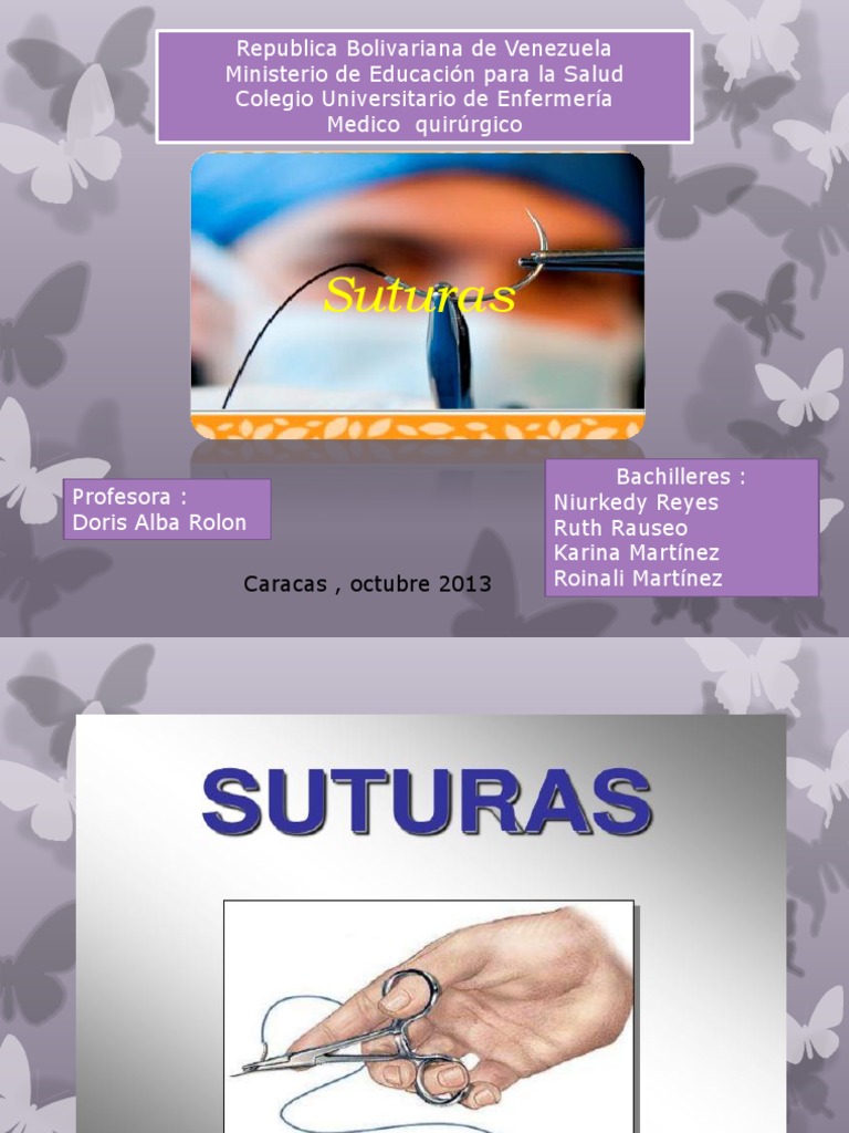 Presentacion de Suturas | PDF | Sutura Quirúrgica | Elasticidad (Física)