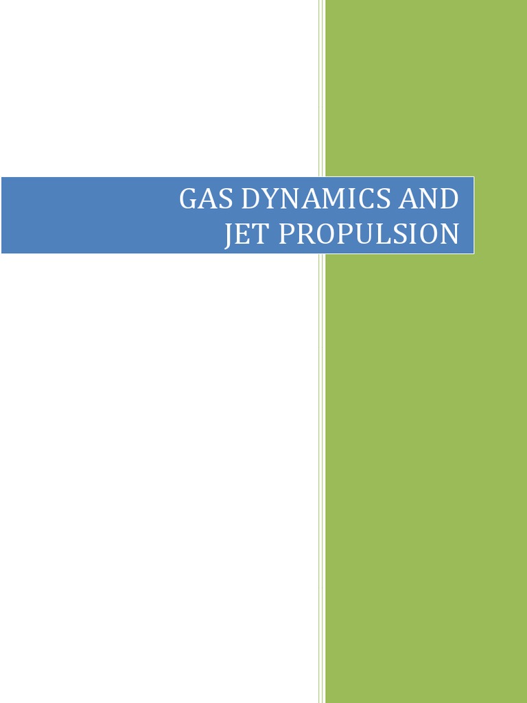 Gas Dynamics And Jet Propulsion Pdf Gases Compressible Flow