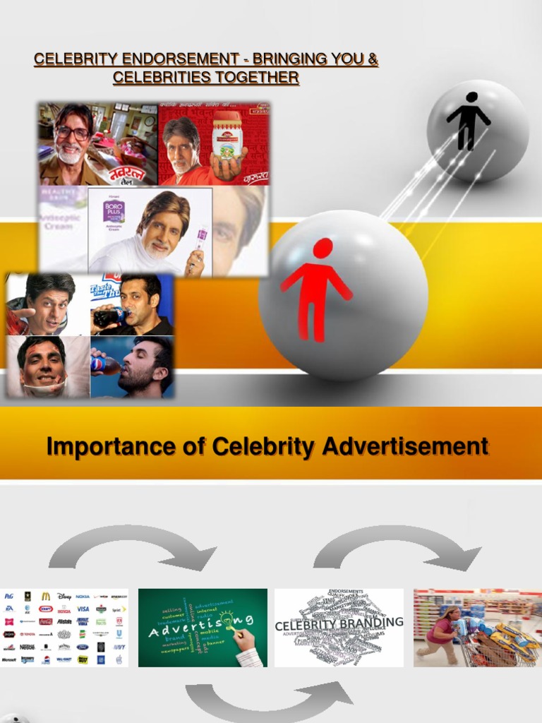 Celebrity Endorsement - Bringing You & Celebrities Together | PDF