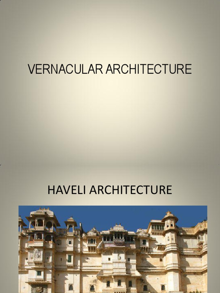 Haveli Architecture | PDF | Buildings And Structures | Architectural Styles