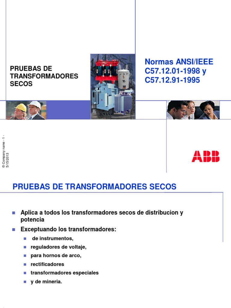 ANSI-IEC C57.12.01-C57.12.91 Pruebas Trafos Secos