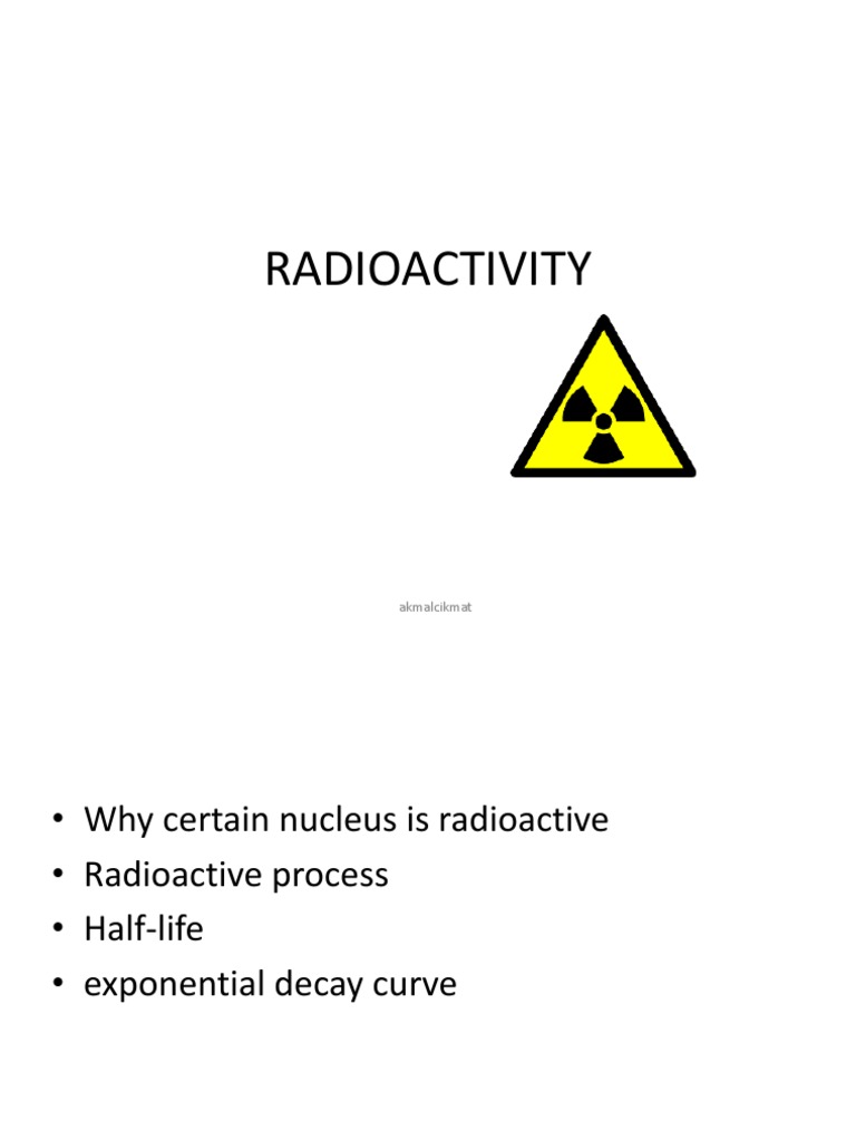 Radioactivity Explained: Half-Life, Decay & Emission | PDF ...