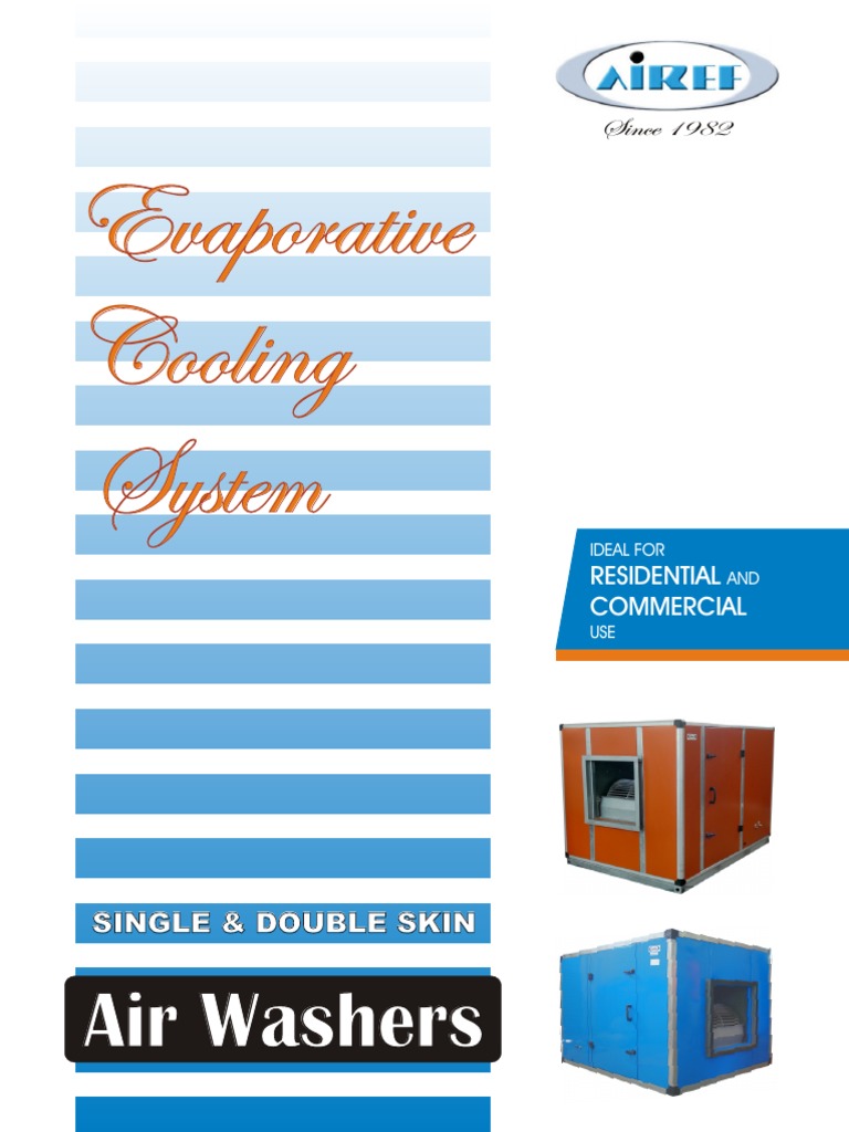 Evaporative Cooling Evaporative Cooling System System: Air Washers Air ...