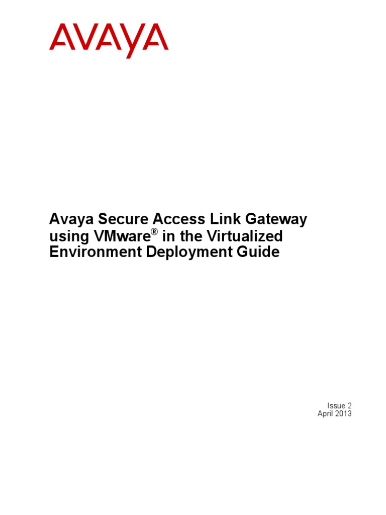 Avaya Secure Access Link Gateway Using VMware® in The Virtualized Environment Deployment Guide ...
