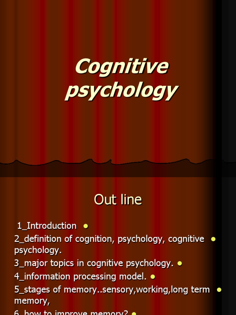 Cognitive Psychology | PDF | Cognitive Psychology | Memory