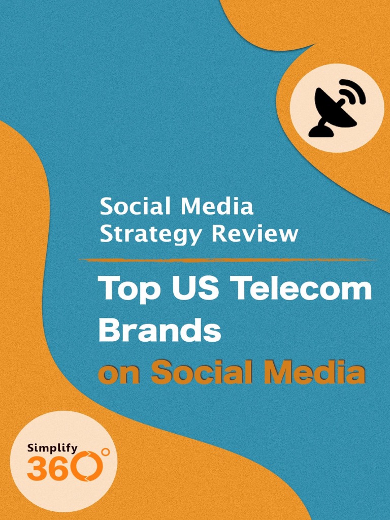 Top US Telecom Brands On Social Media | PDF | Twitter | Instagram