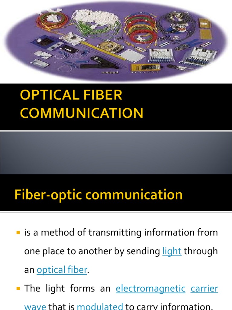 Optical Fiber Communication Overview | PDF | Optical Fiber | Light ...