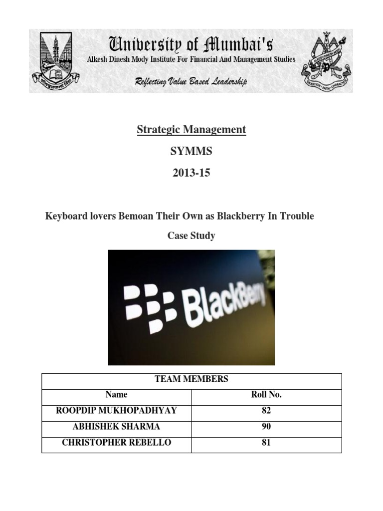 Blackberry Case Study | PDF | Blackberry | Smartphone