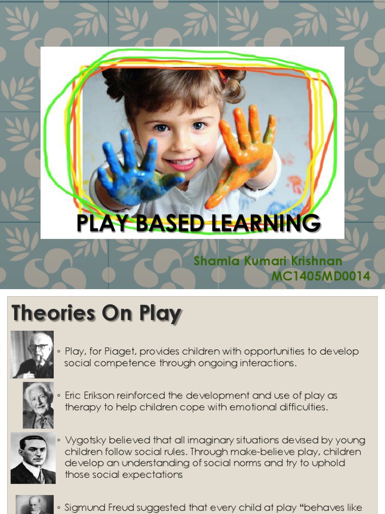 Play Based Learning Presentation | PDF | Preschool | Applied Psychology