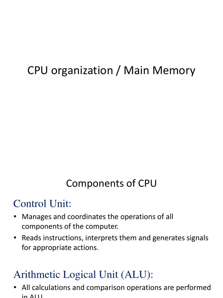 CPU Organization / Main Memory | PDF | Central Processing Unit | Computer Data Storage