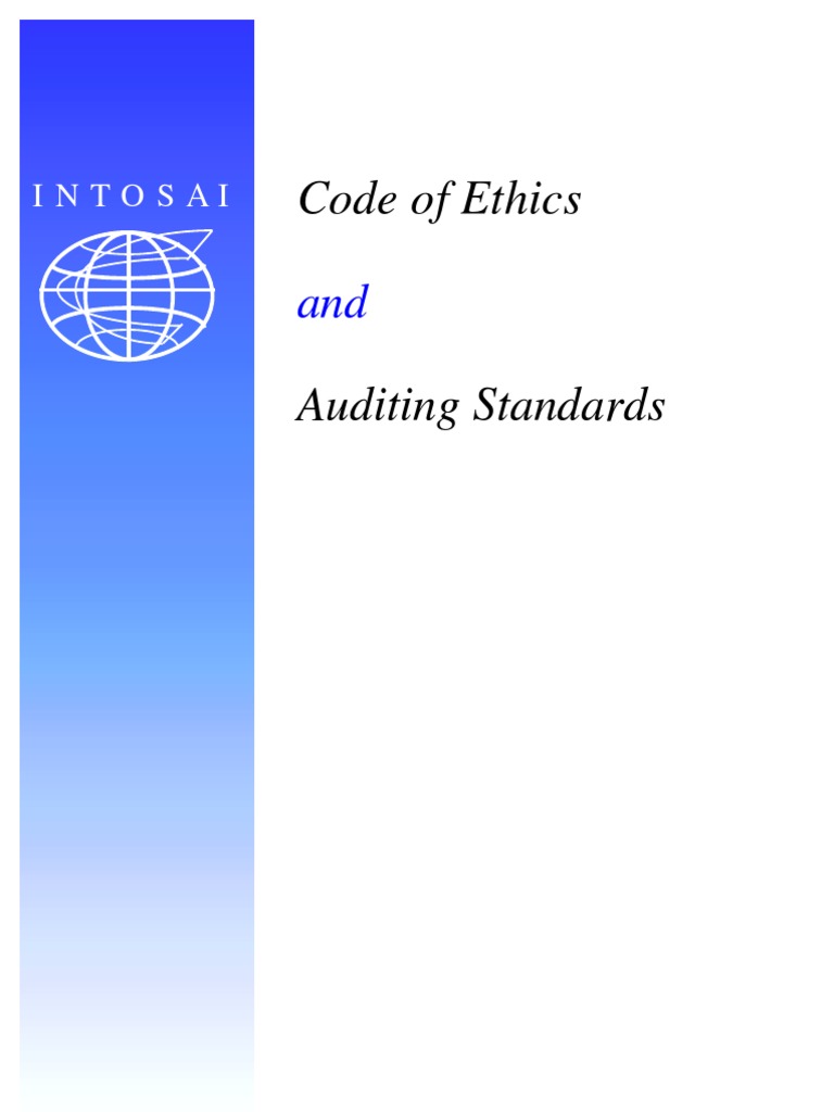 Code of Ethics and Auditing Standards | PDF