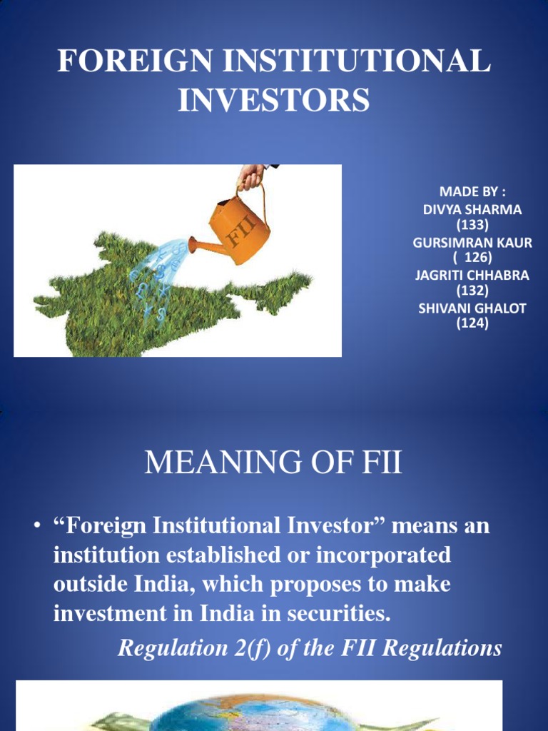 Foreign Institutional Investors | PDF | Securities (Finance) | Investing
