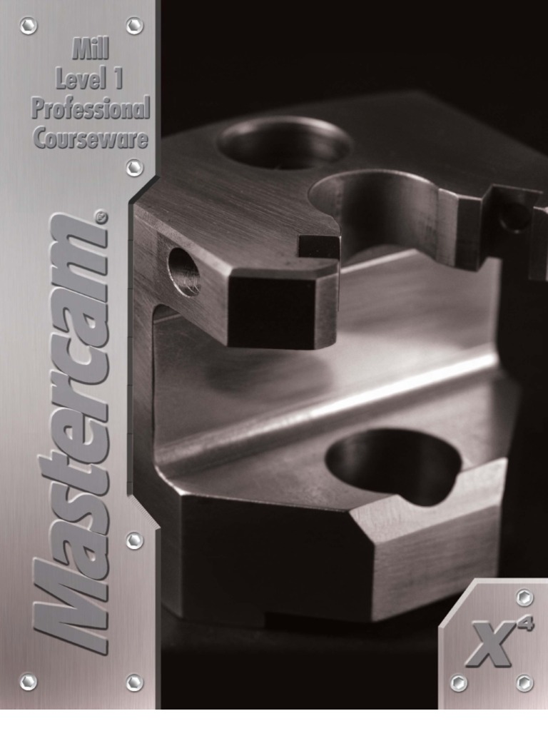 Professional Courseware Mastercam X Mill Level 1 | PDF