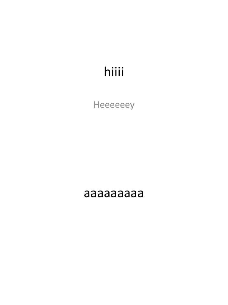 Hiiii: Heeeeeey | PDF