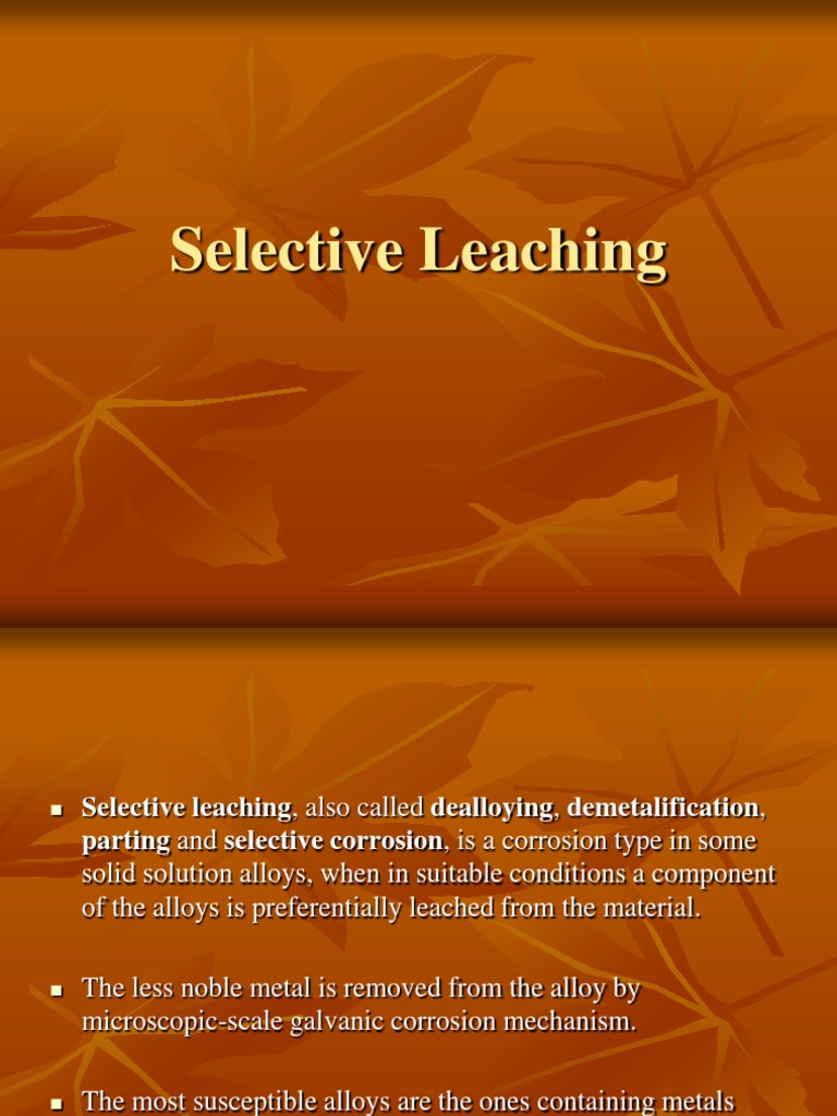 Selective Leaching | Corrosion | Industrial Processes