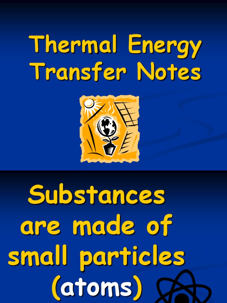 Thermal Energy Transfer Notes
