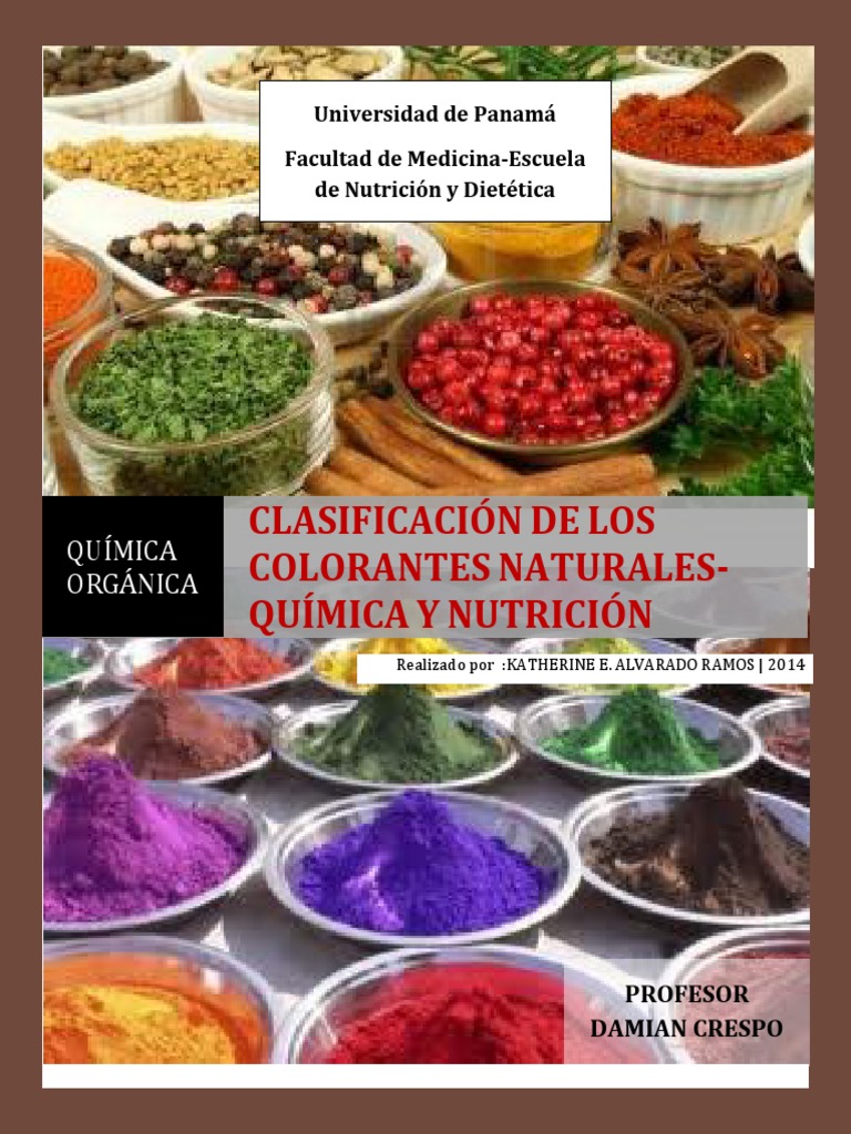 Clasificación De Los Colorantes Naturales Pdf Comida Y Bebida
