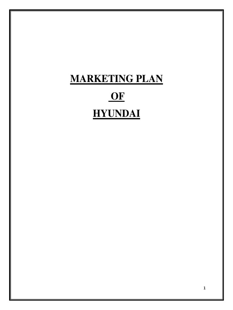 Hyundai Marketing Strategy Overview | PDF | Motor Vehicle | Automobiles
