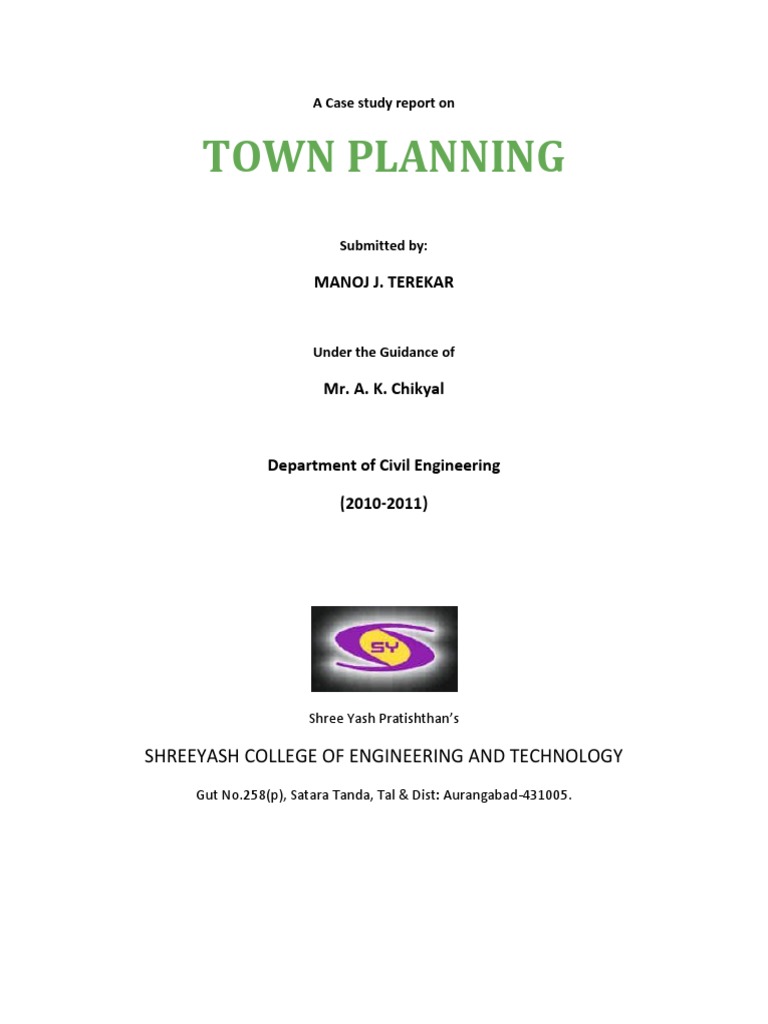 A Case Study of Town Planning | PDF | Sustainability | Slum